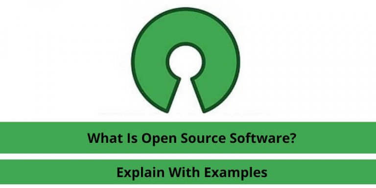 What Is Open Source Software Explain With Examples